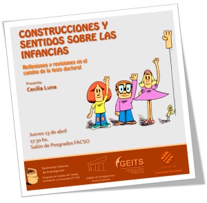 «Construcciones y sentidos sobre la infancia». Iniciamos la temporada ...